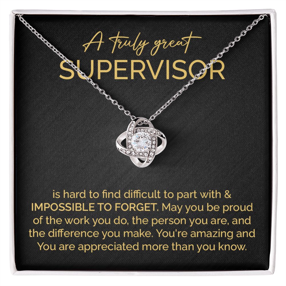 A Truly Great Supervisor You're Amazing And You Are Appreciated More T ...